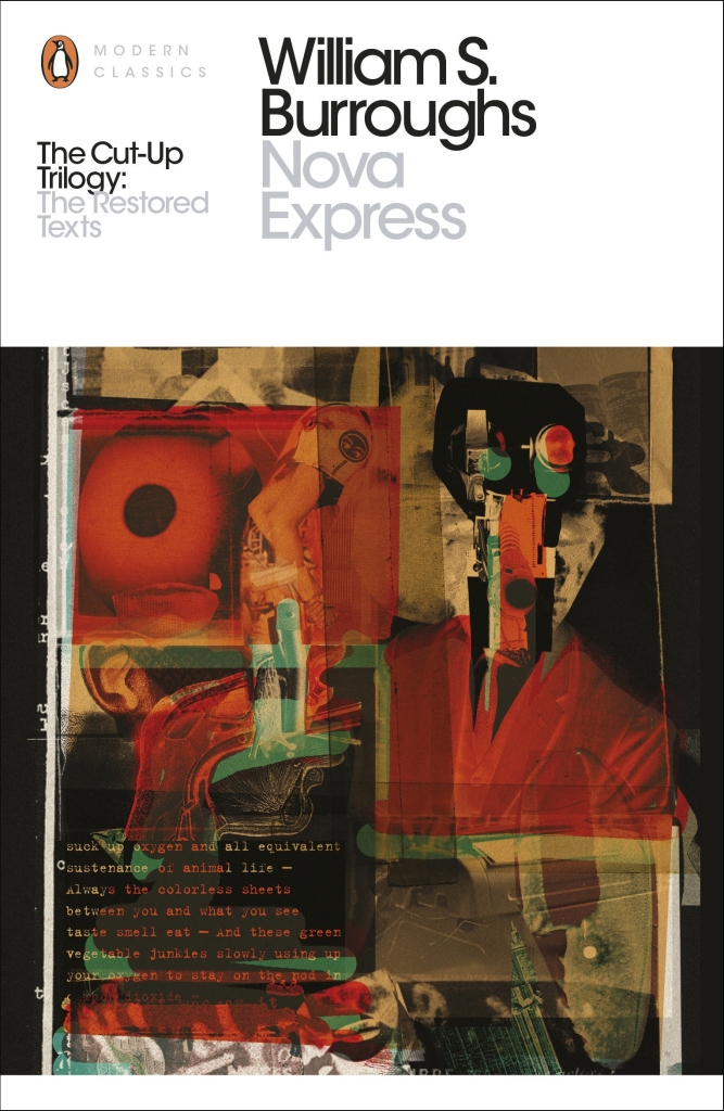 Penguin Modern Classics The Cut-Up Trilogy by William Burroughs – The ...